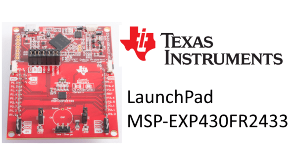 Nova Launchpad MSP-EXP430FR2433 da Texas Instruments
