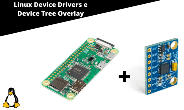 Utilizando o MPU-6050 com device driver e device tree na Raspberry Pi ...
